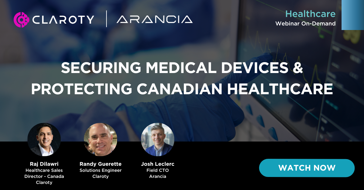 Securing Medical Devices & Protecting Canadian Healthcare | Claroty