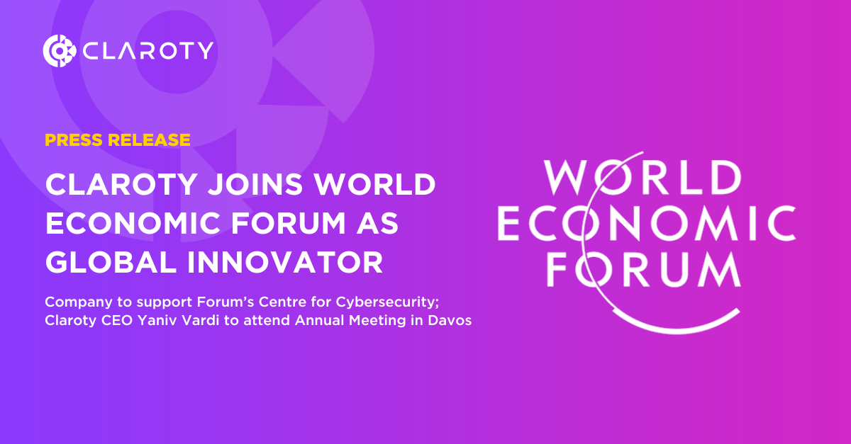 Claroty Joins World Economic Forum as Global Innovator | Claroty