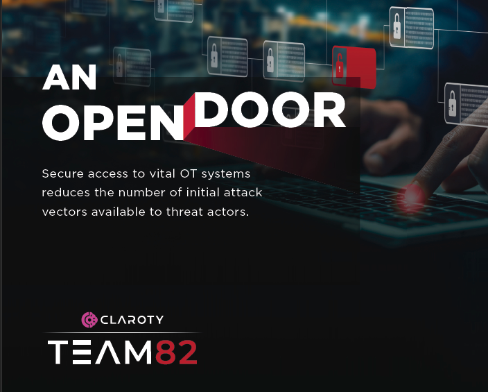 An Open Door: Secure Access to OT Reduces Available Attack Vectors | Claroty