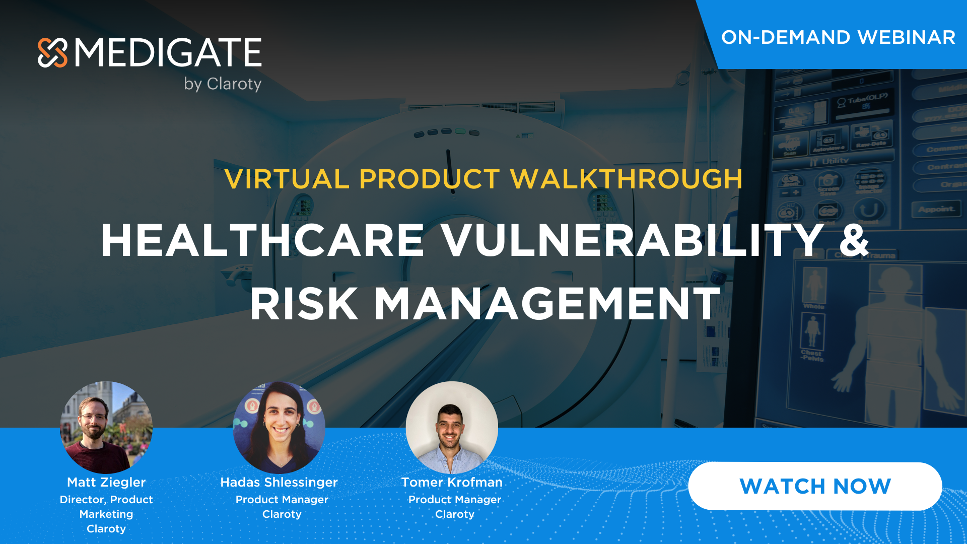 Product Walkthrough: Healthcare Vulnerability & Risk Management | Claroty